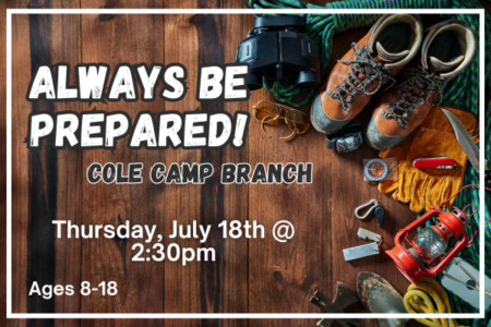 Always Be Prepared! – Boonslick Regional Library