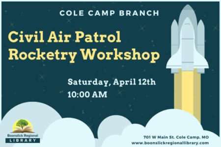 Civil Air Patrol Rocketry Workshop – Boonslick Regional Library